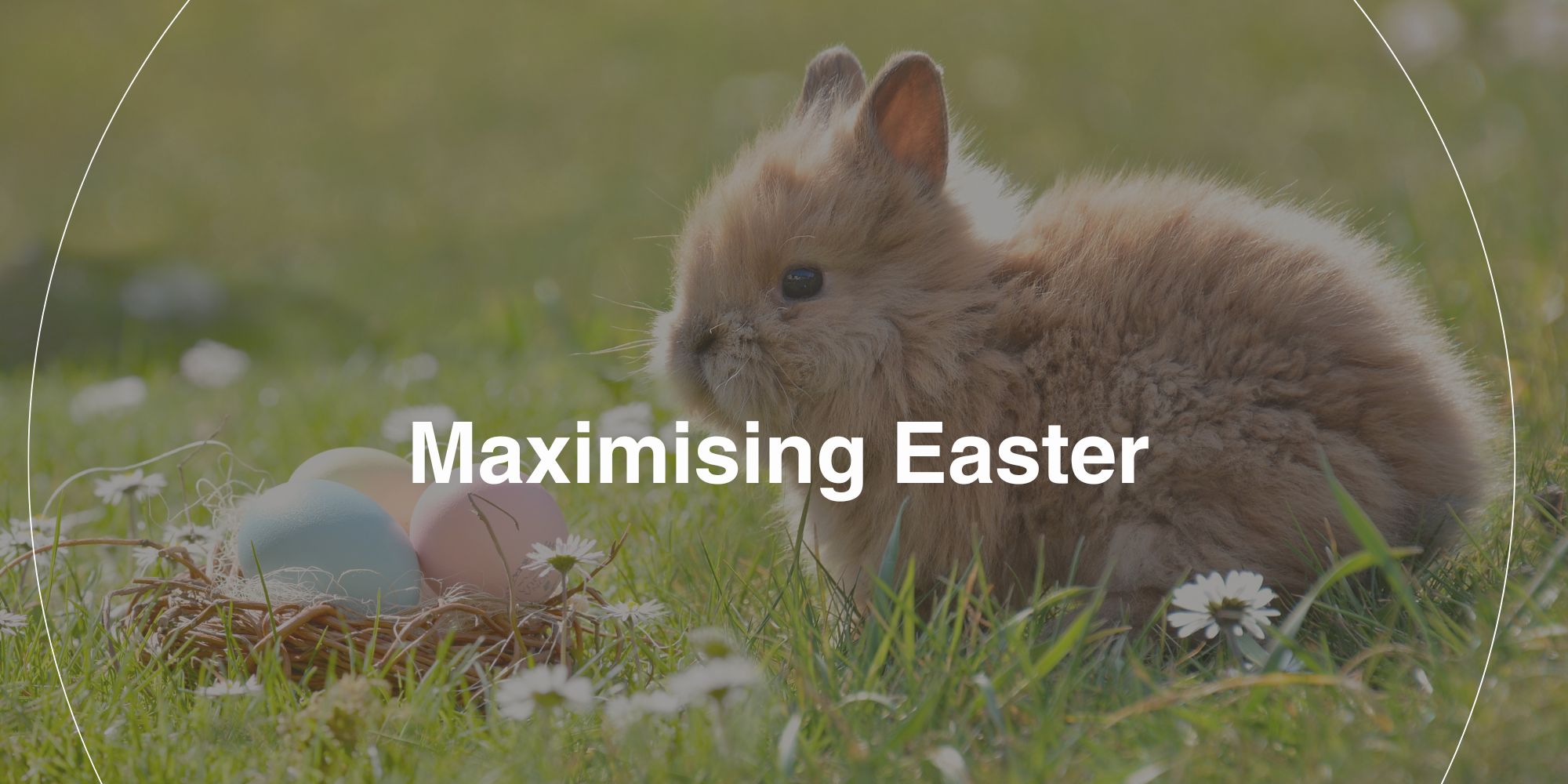 Maximising Easter: Key Insights for Retailers | Productcaster